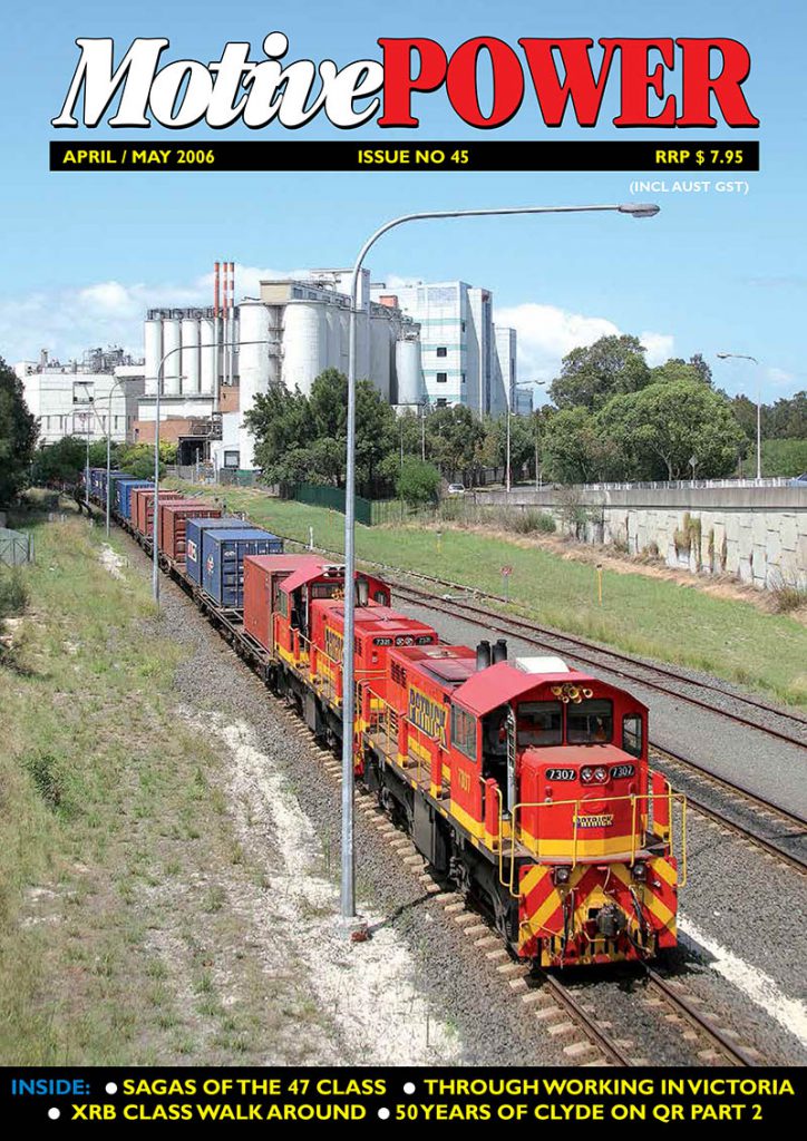 Issue 045 eMag – Motive Power – Australia's Leading Locomotive Magazine